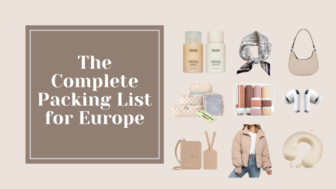 The Ultimate Packing List for Europe | Following My Compass